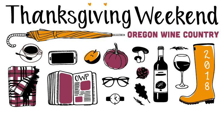 Thanksgiving Weekend in Oregon Wine Country