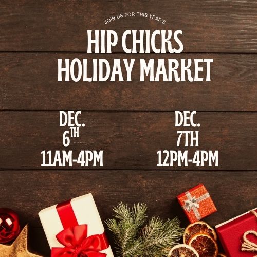 Hip Chicks Holiday Market