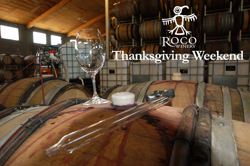 Thanksgiving Weekend Open House at ROCO Winery